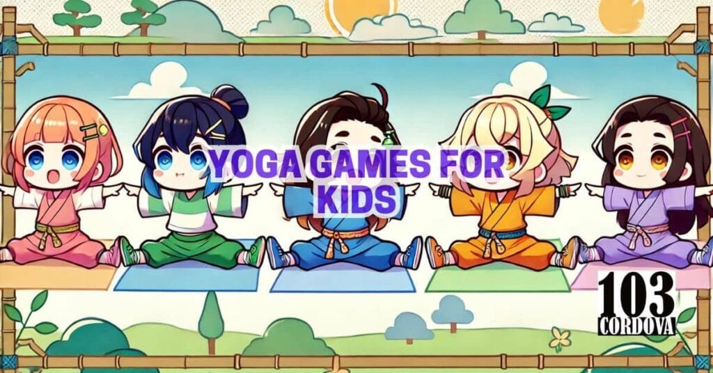 Fun and Creative Yoga Games for Kids: Motivating Mind and Body